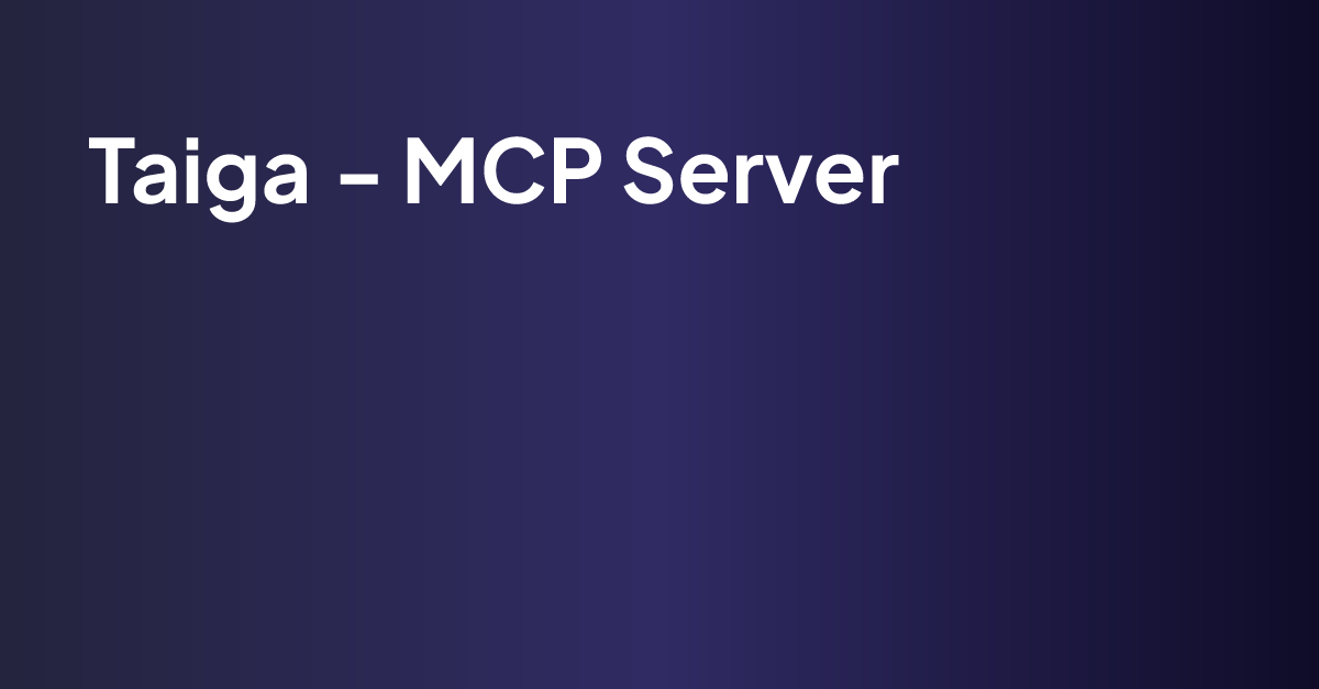 Taiga - MCP Server